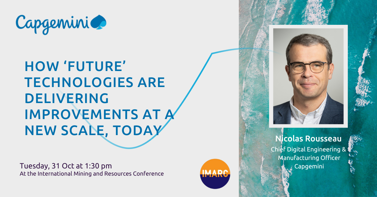 Join Capgemini at International Mining and Resources Conference (IMARC ...