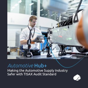 Making the Automotive Supplier Industry Safer with TISAX Audit Standards - Capgemini