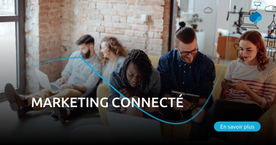 Marketing connecté - Connecter les clients en temps réel | Capgemini