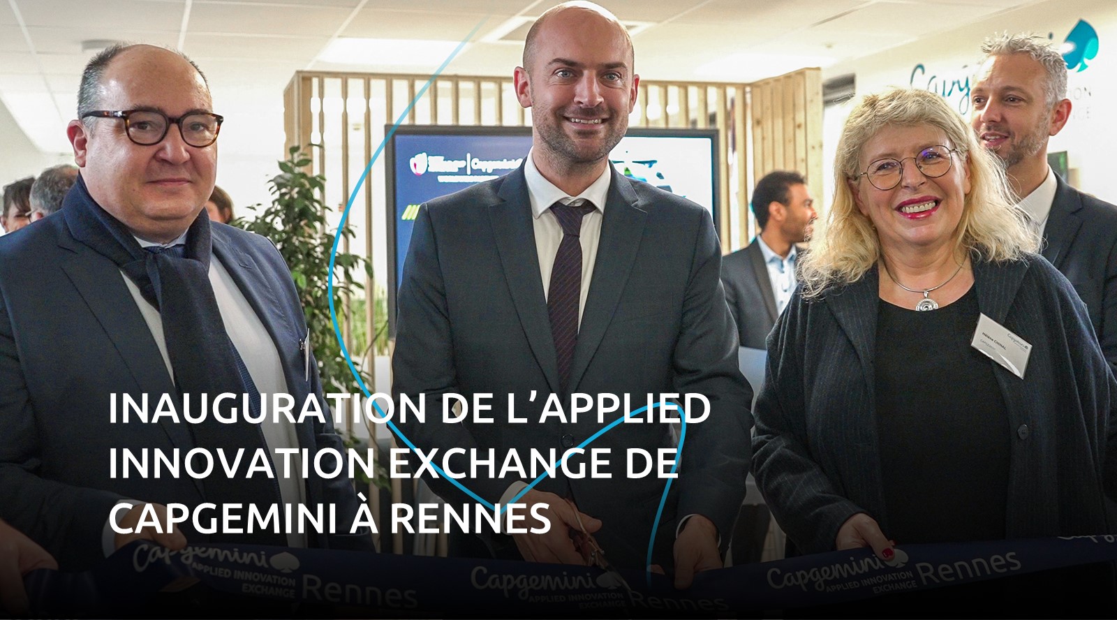 Capgemini inaugure à Rennes un nouvel espace dédié à l’innovation ...