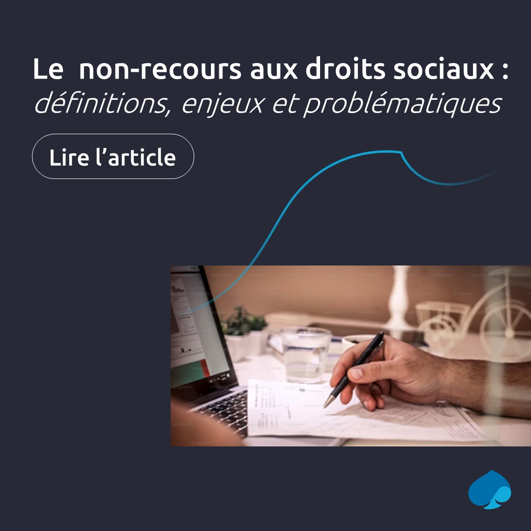Le non-recours aux droits sociaux : définitions, enjeux et ...