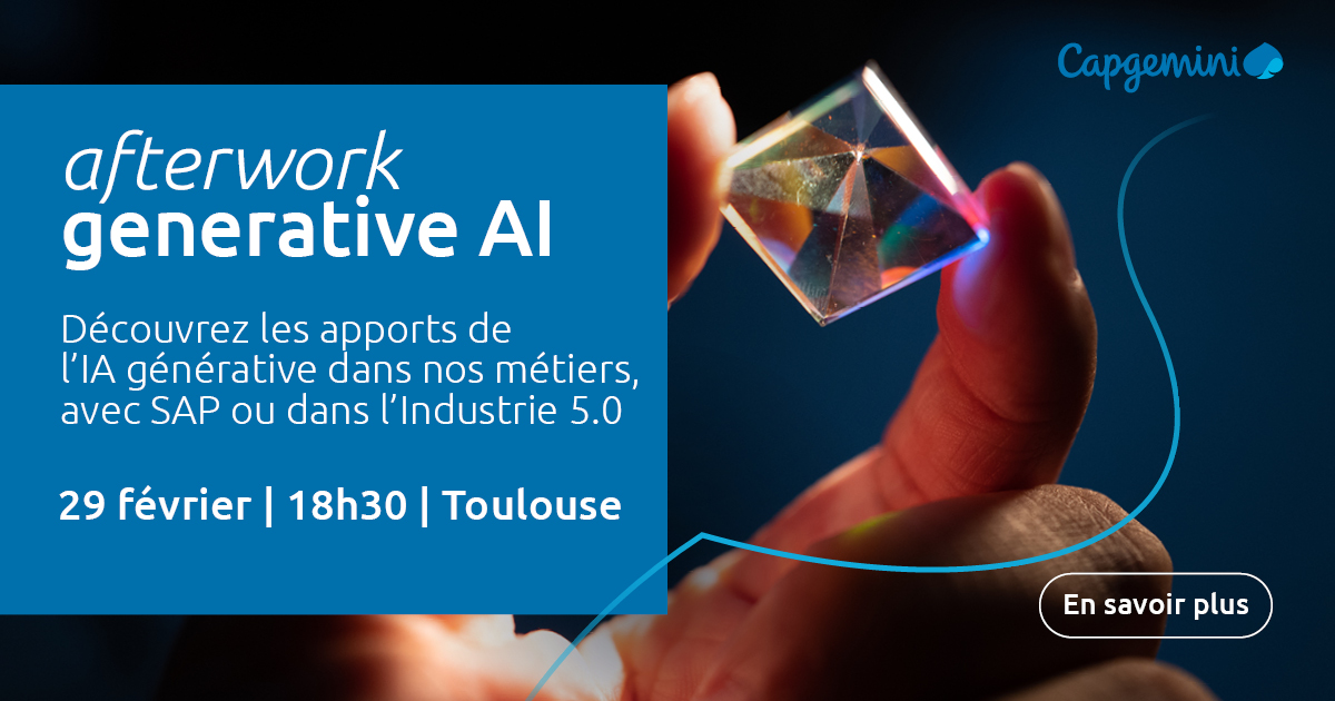 Afterwork Generative AI Toulouse - Capgemini France