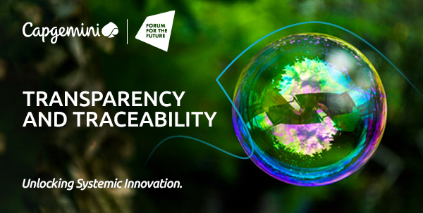 A new era of radical transparency Supply chain transparency