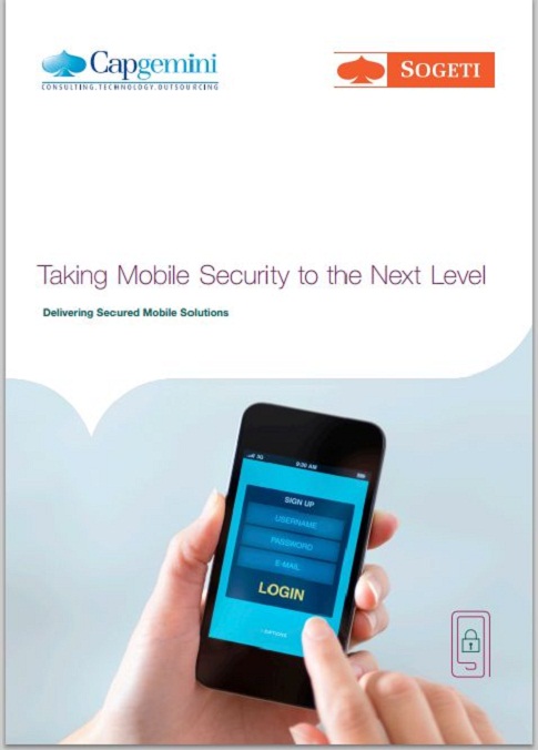 Taking Mobile Security to the Next Level - Capgemini Mexico