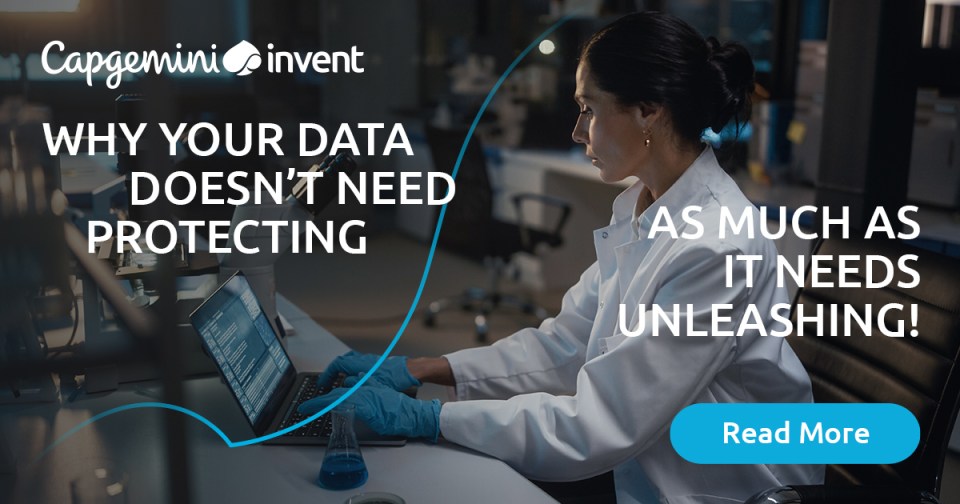 Why Your Data Doesn’t Need Protecting (As Much as It Needs Unleashing!) - Capgemini Norway