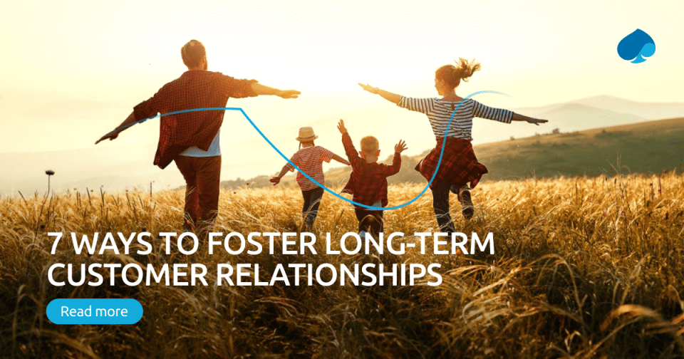 Seven ways to foster long-term customer relationships - Capgemini