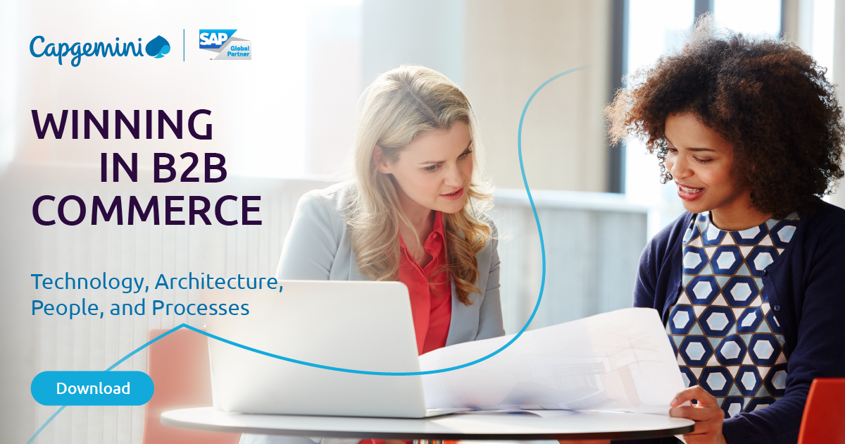 B2B E-Commerce: Technology, people, and processes - Capgemini
