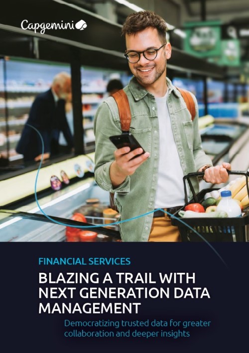 Blazing a trail with next generation data management - Capgemini