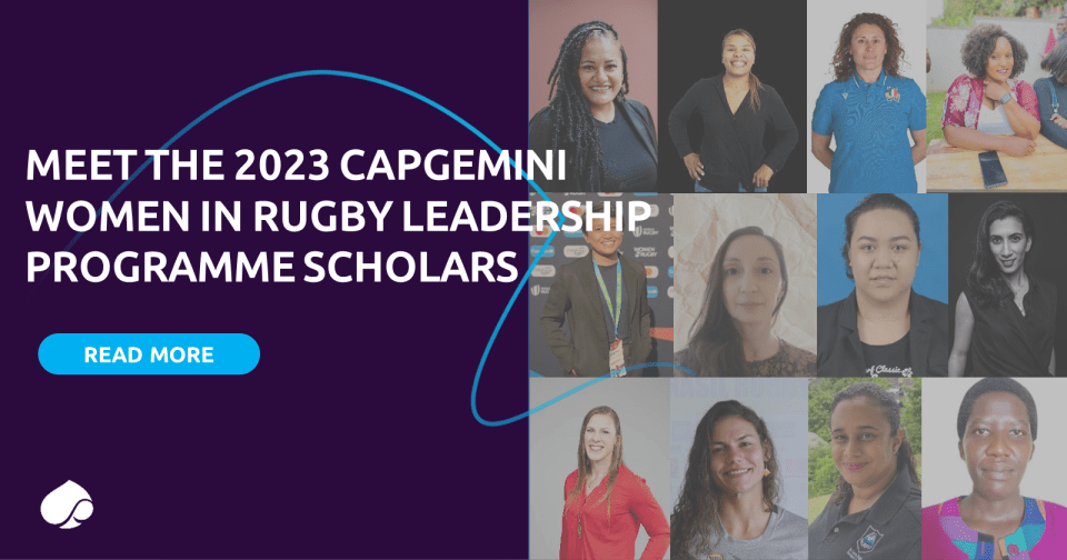 Capgemini Women in Rugby Leadership Programme 2023 scholars announced ...