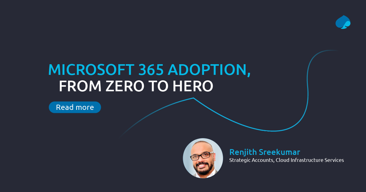 Microsoft 365 adoption, from zero to hero - Capgemini