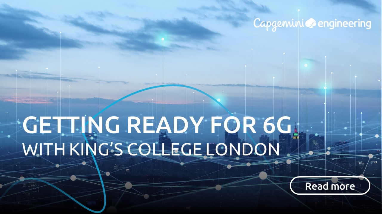 Getting ready for 6G with KCL - Capgemini