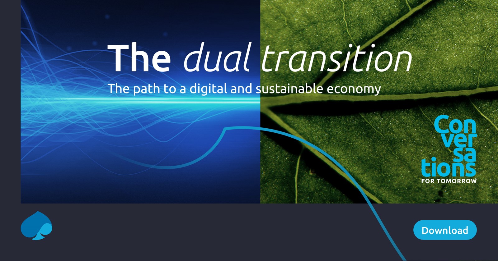 Conversations for Tomorrow #8: The dual transition to a digital and ...