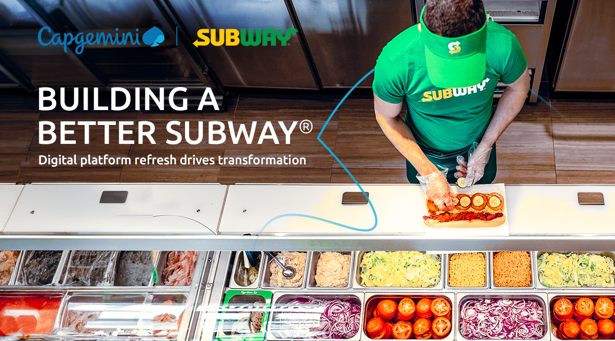 Subway drives digital transformation to deliver a better brand ...