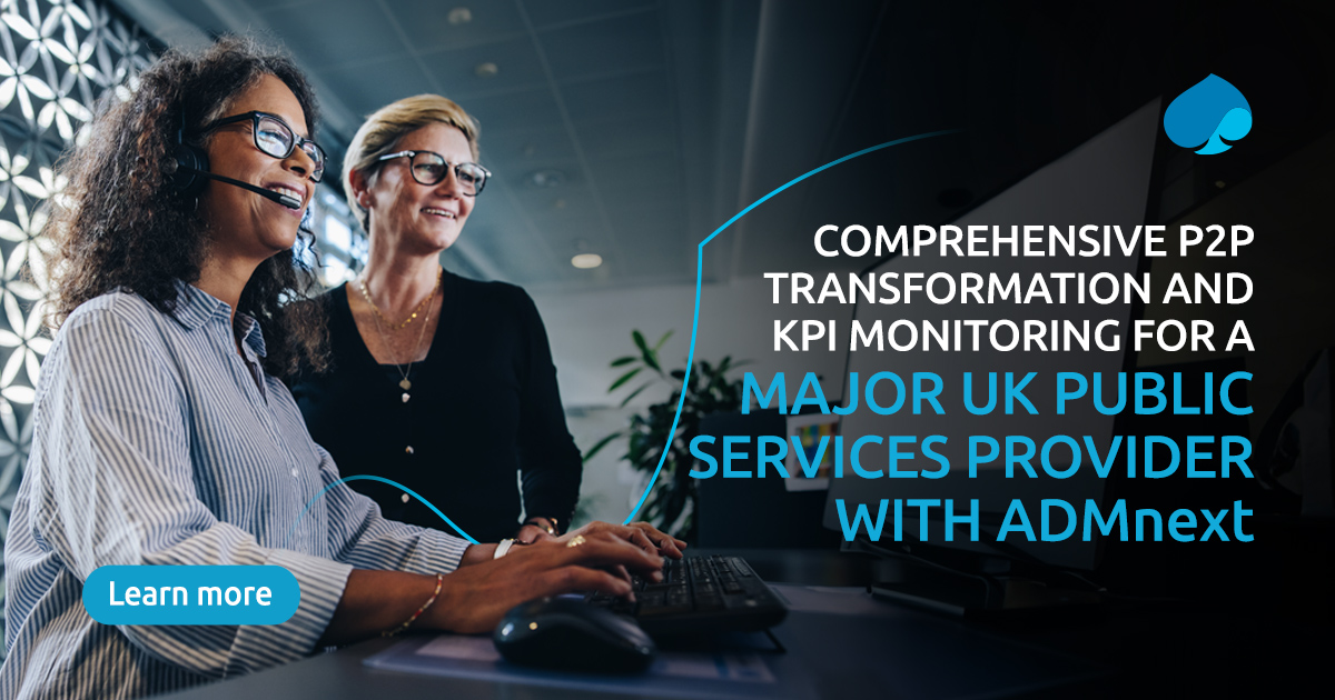 Helping a prominent UK public services provider achieve comprehensive P2P process transformation ...