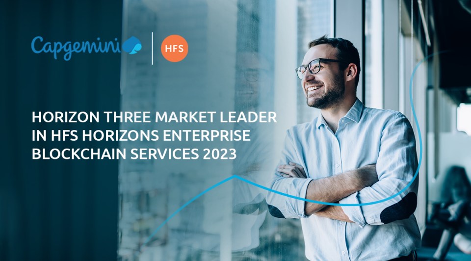 Capgemini is recognized as a Horizon 3 Market Leader in HFS Horizons ...