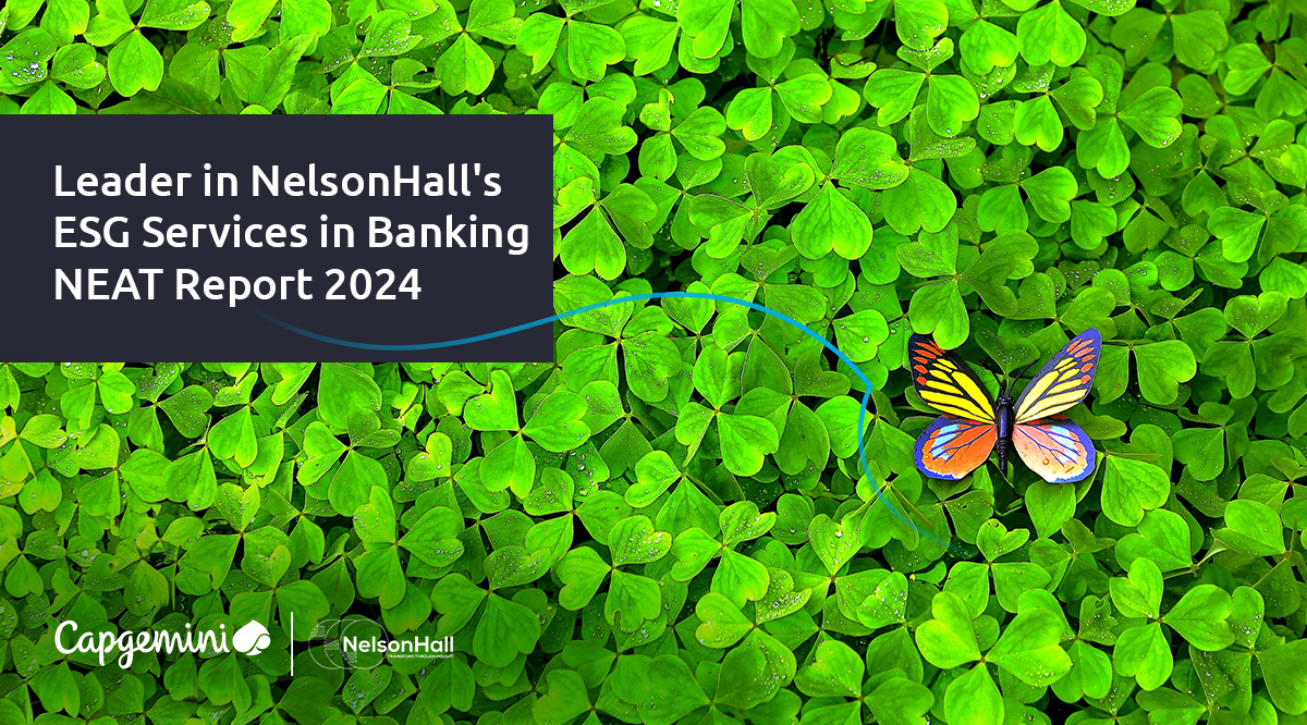 Capgemini is recognized as a Leader in ESG Services in Banking by ...