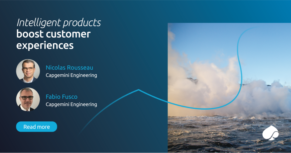 Intelligent products boost customer experiences. But companies should ...