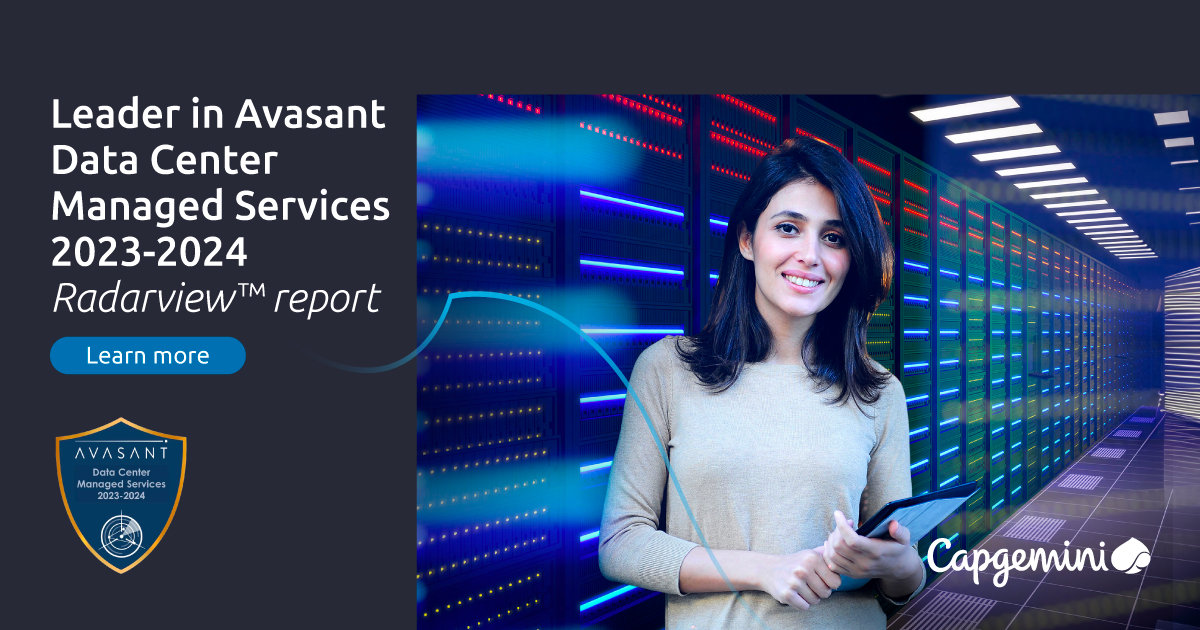 Capgemini recognized as a Leader in the Avasant Data Center Managed Services 2023-2024 RadarView ...