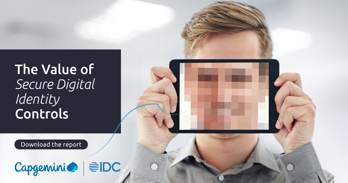 The value of secure digital identity controls - Capgemini