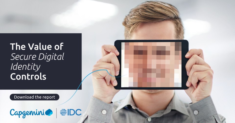 The Value Of Secure Digital Identity Controls Capgemini