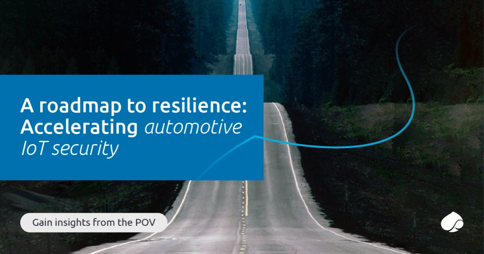 A roadmap to resilience: Accelerating automotive IoT security - Capgemini