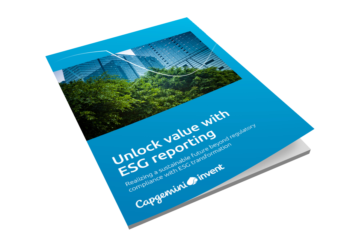 Unlock value with ESG reporting - Capgemini Invent Unlock value with ESG reporting - Capgemini Invent