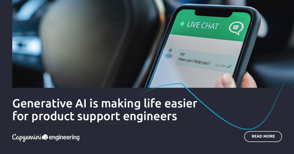 Generative AI is making life easier for product support engineers ...