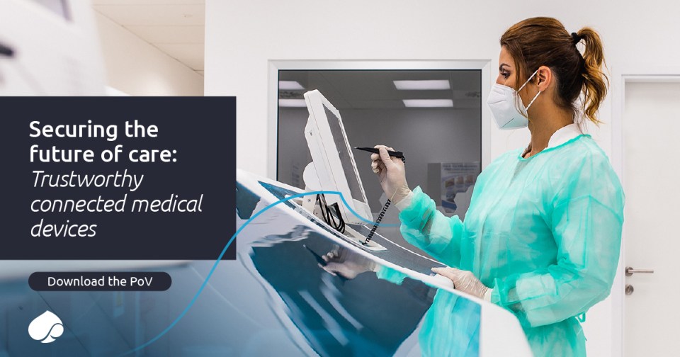Securing the future of care: Trustworthy connected medical devices ...