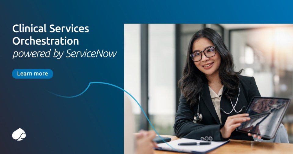 Clinical Service Orchestration with ServiceNow - Capgemini