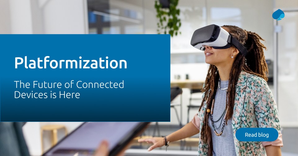 Platformization: The Future of Connected Devices is Here - Capgemini ...