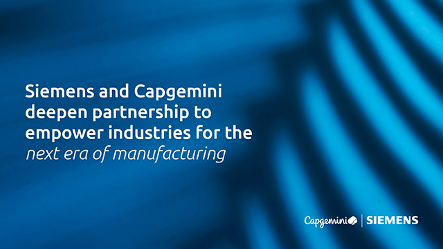 Siemens and Capgemini deepen partnership to empower industries for the ...